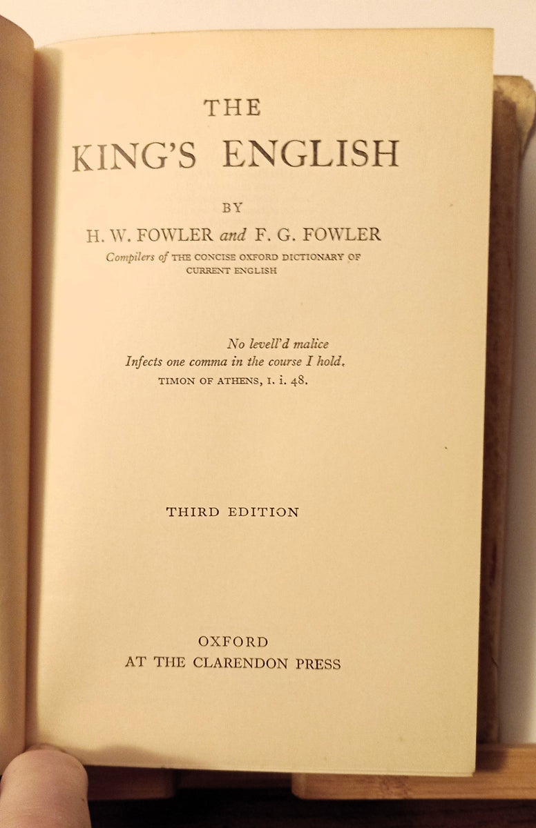 The King's English 3rd ed by HW & FG Fowler c1938 – WeSellit.UK